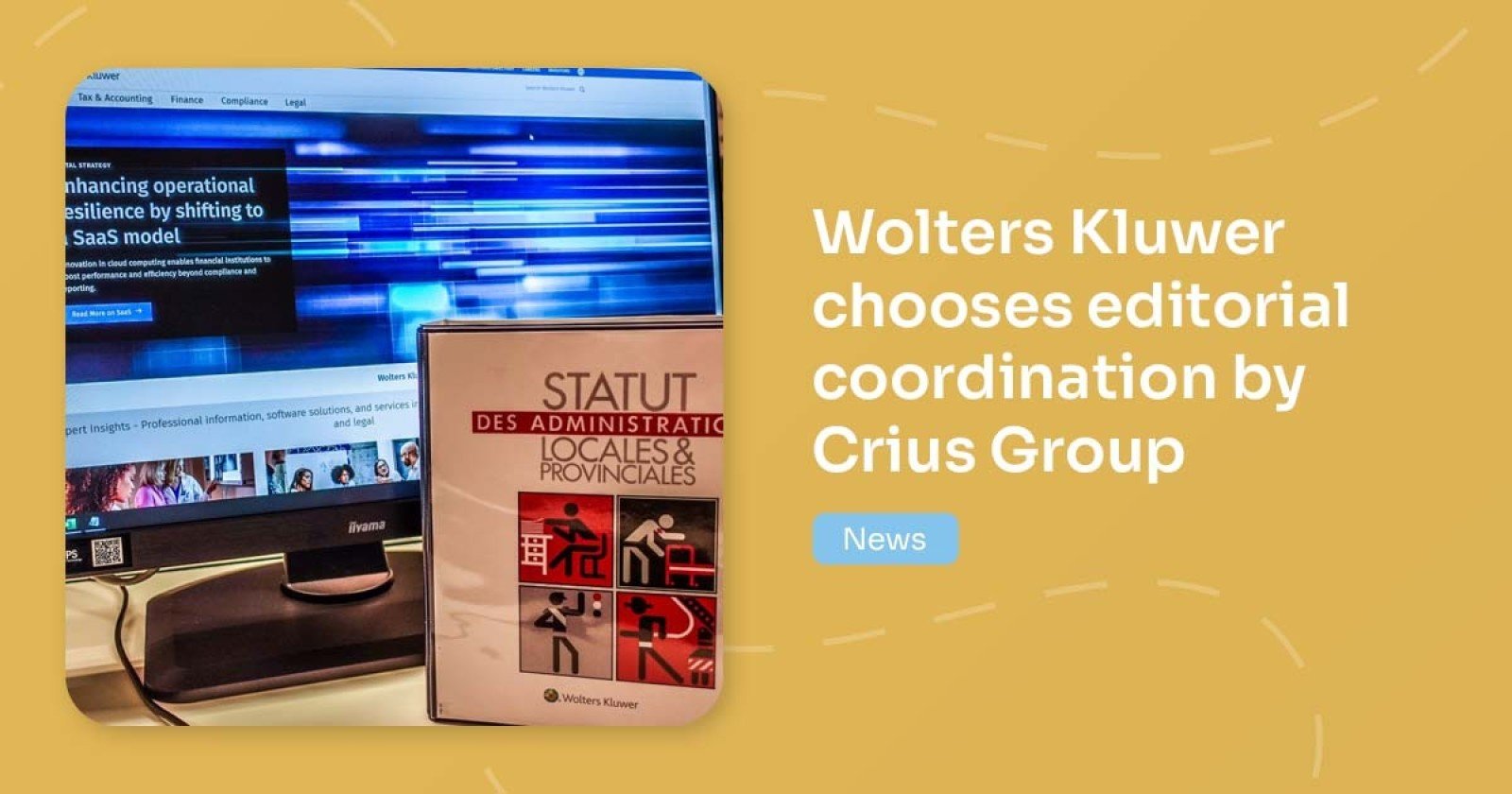 Crius news | Wolters Kluwer chooses editorial coordination by Crius Group